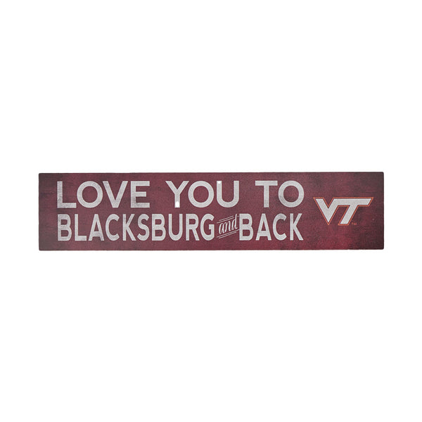 Virginia Tech Love You to Blacksburg and Back Block Sign – Campus Emporium